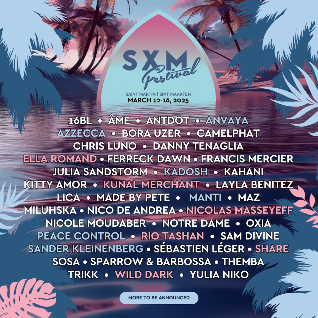 SXM Festival revient à Saint-Martin pour une 8ème édition, du 12 au 16 ...